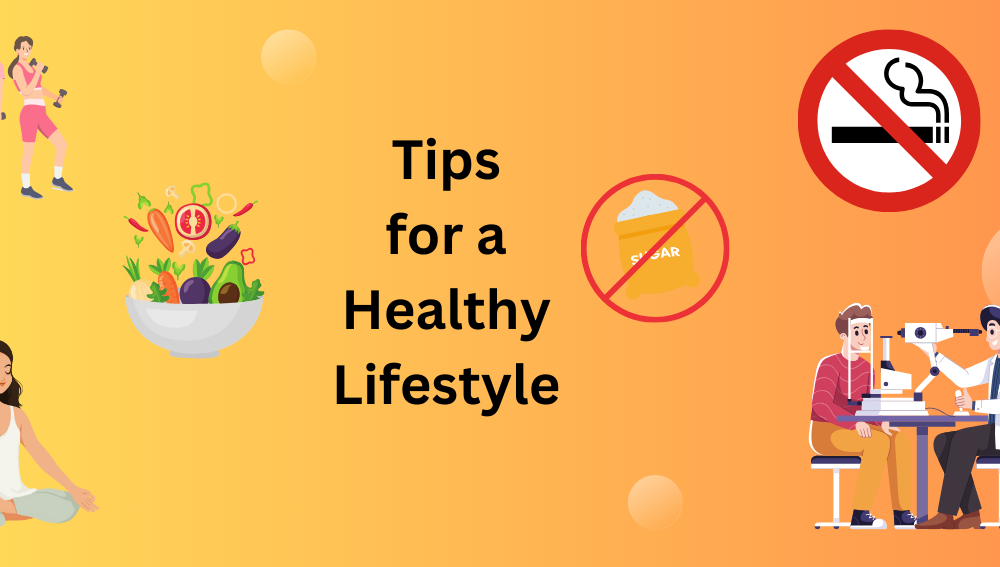 10 Tips for Healthy Lifestyle: Small Changes You Can Make for Big ...
